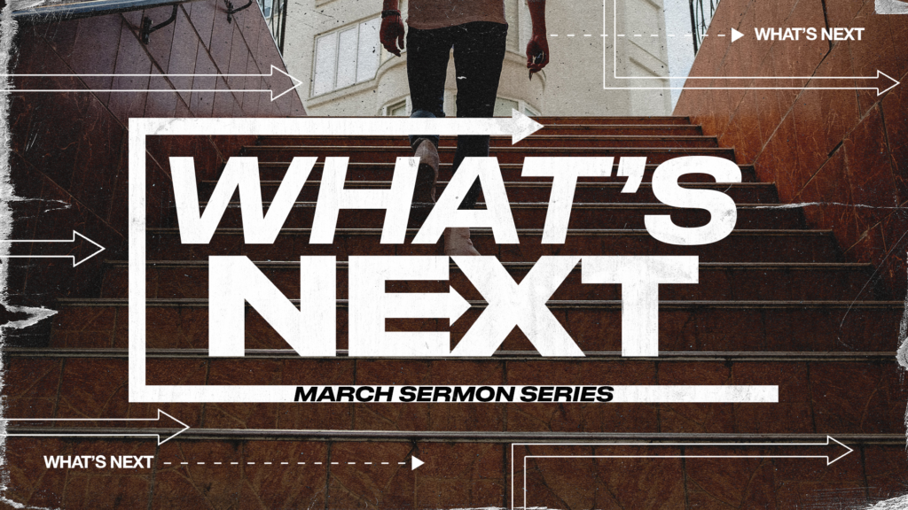 What's Next | Crossroads Church